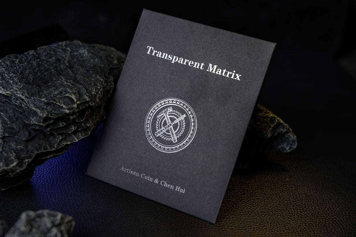 Transparent Matrix by Artisan Coin & Chen Hui – TCC Magic